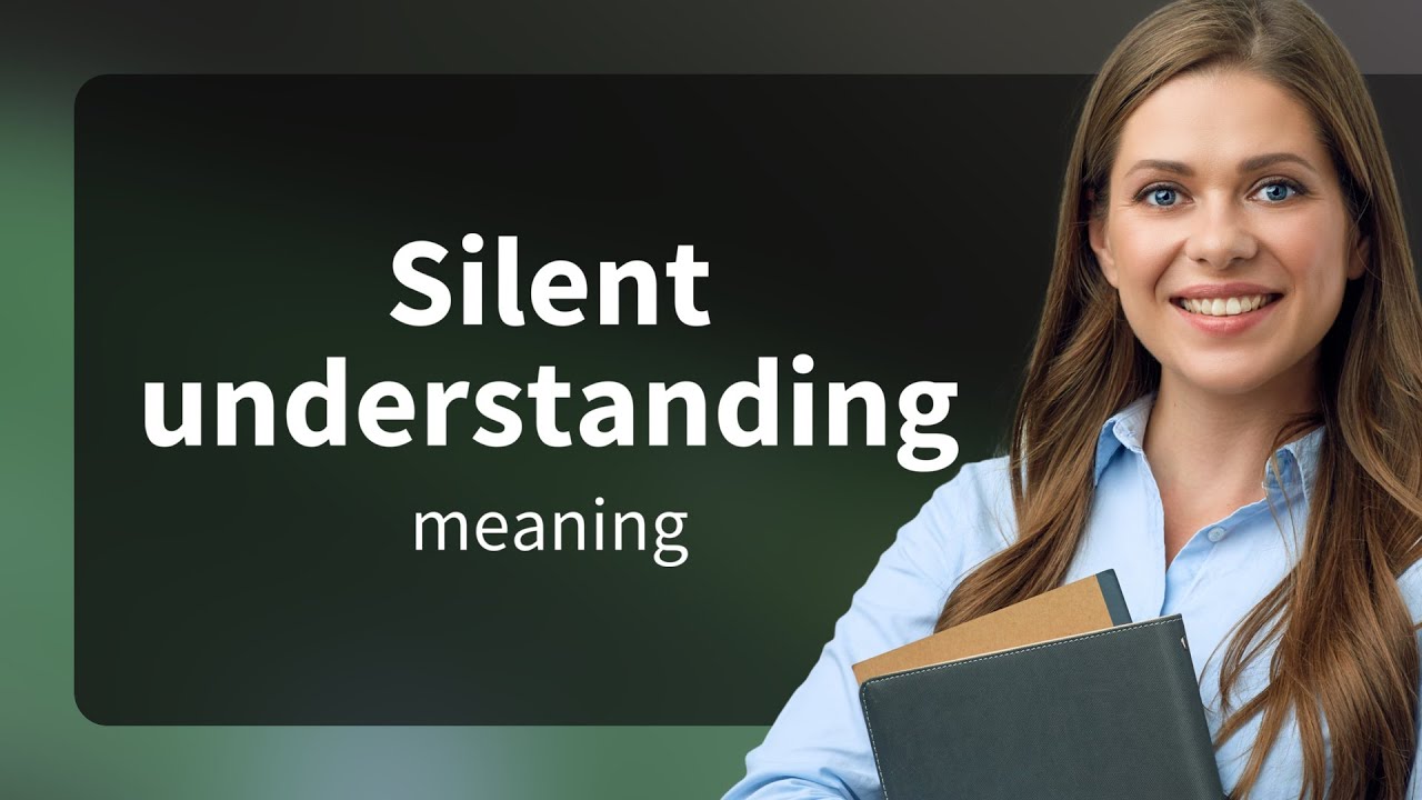 Understanding Silent Understanding - YouTube