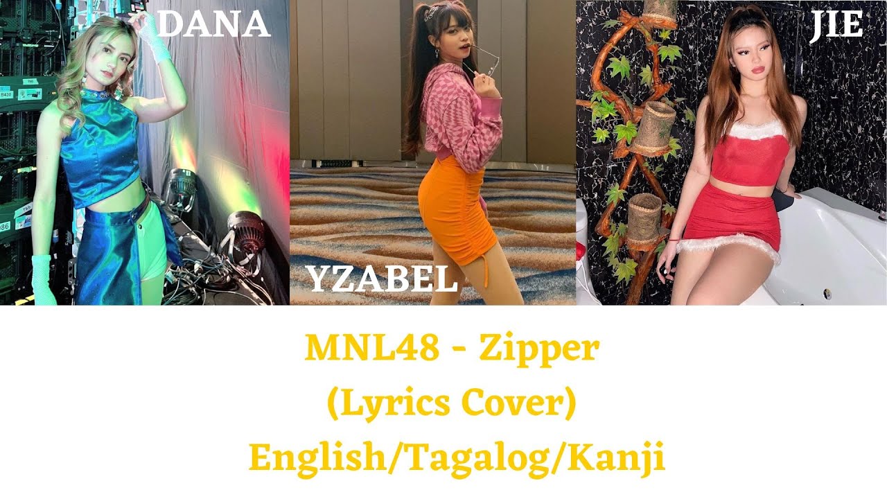 MNL48 - Zipper (Lyrics Cover) - YouTube