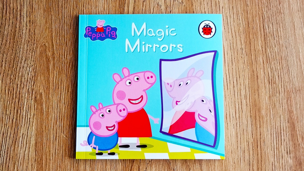 Magic Mirrors: Read Aloud The Incredible Peppa Pig Collection Books ...