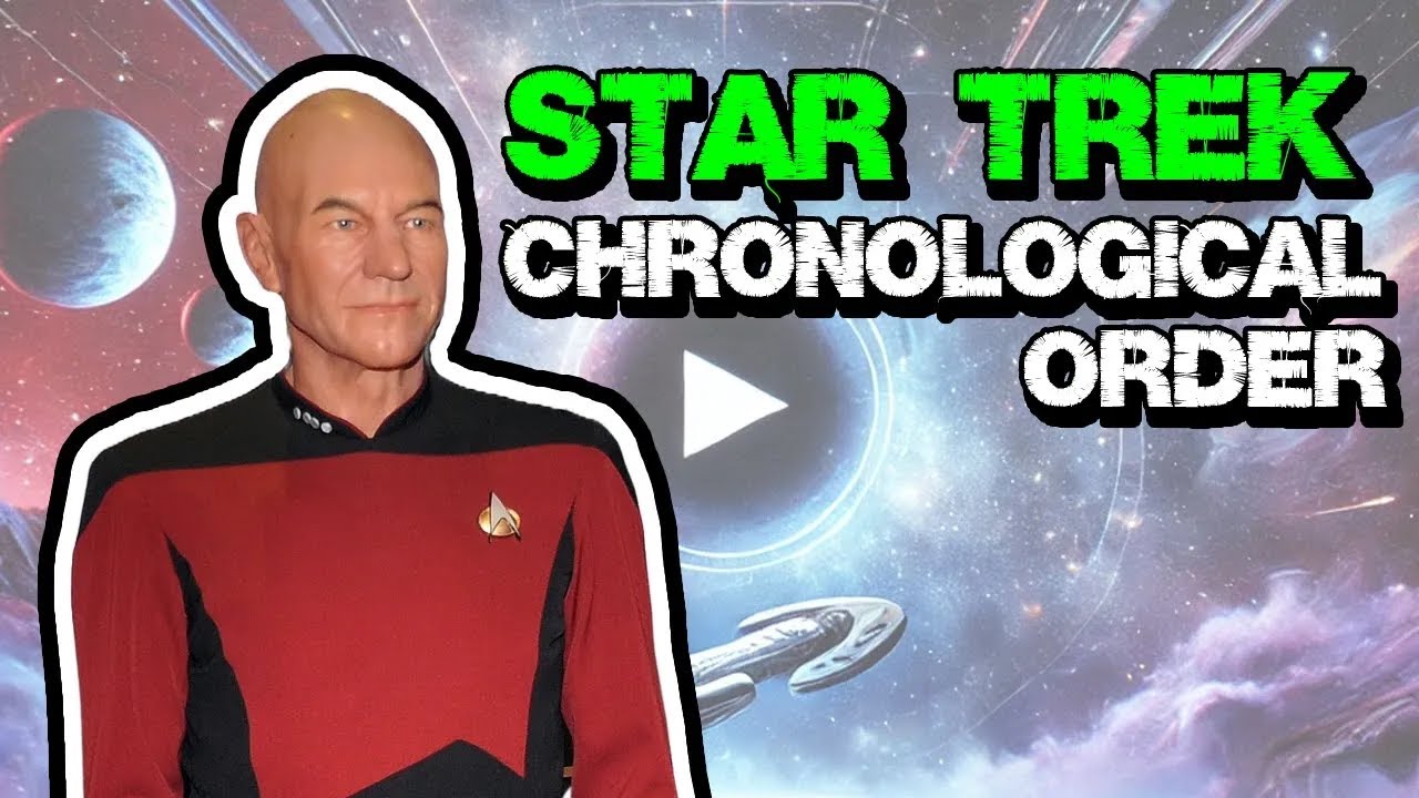 How to Watch Everything Star Trek in Chronological Order 🚀 - YouTube