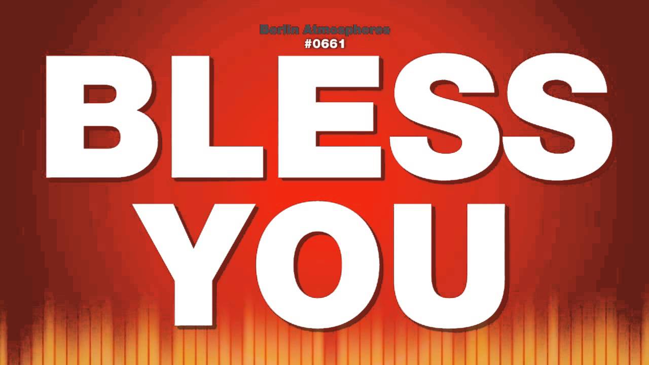 Bless You - Male Voice Speaks - YouTube