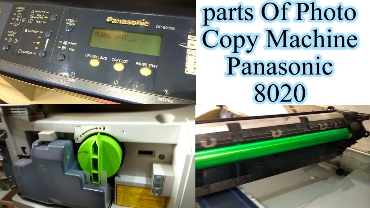 Parts Of Photo Copy Machine Panasonic 8020 | Tas | Technical Awais ...