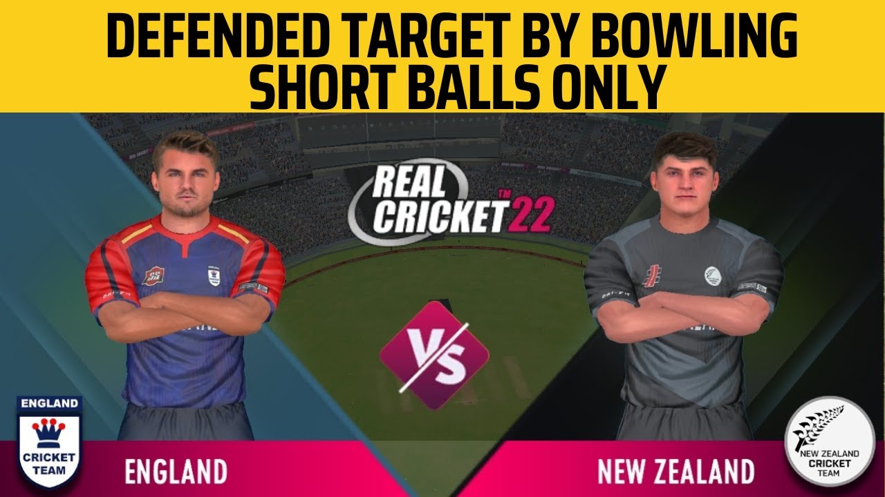 Eng Vs NZ | Defended target by bowling Short balls only | Real Cricket ...