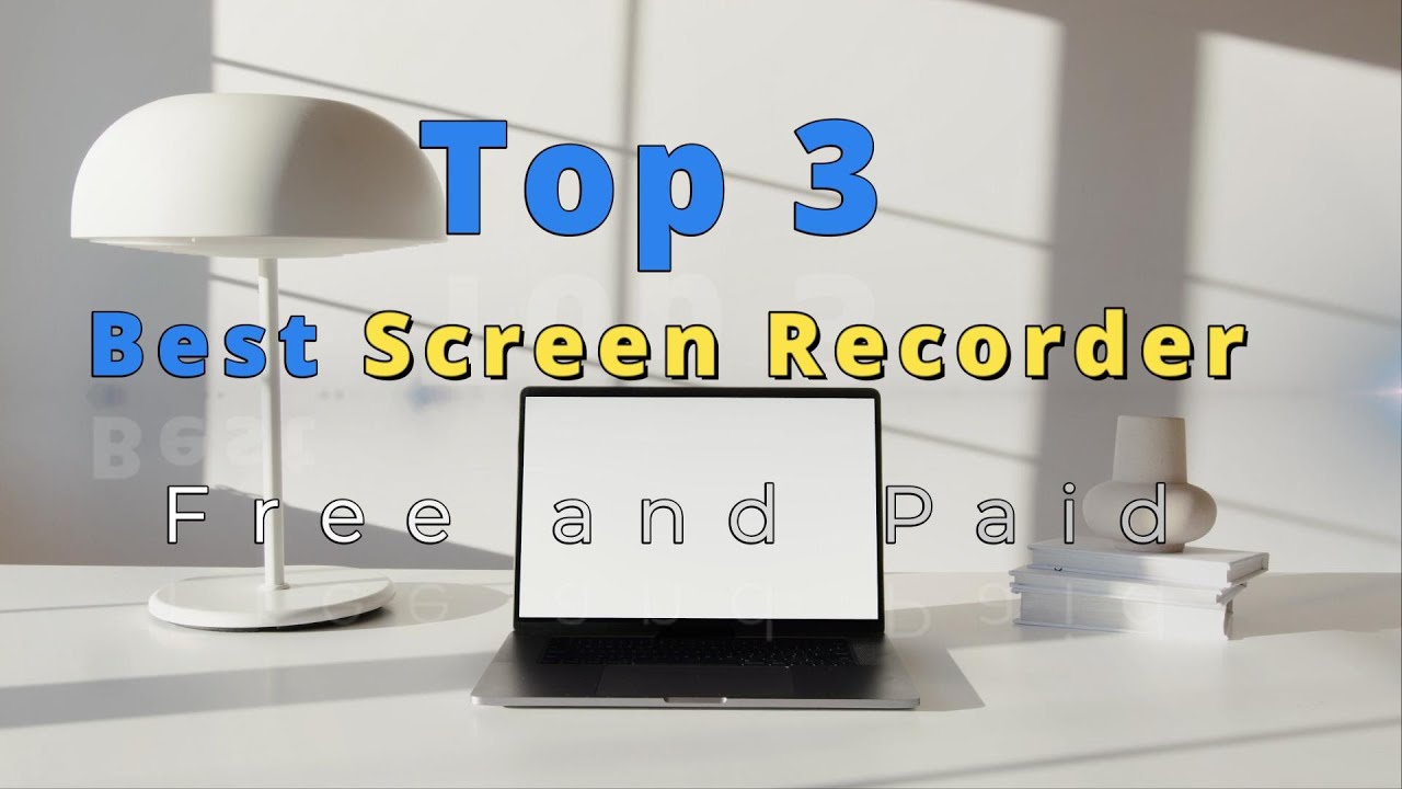 Top 3 Best Screen Recorders for Windows and macOS - YouTube