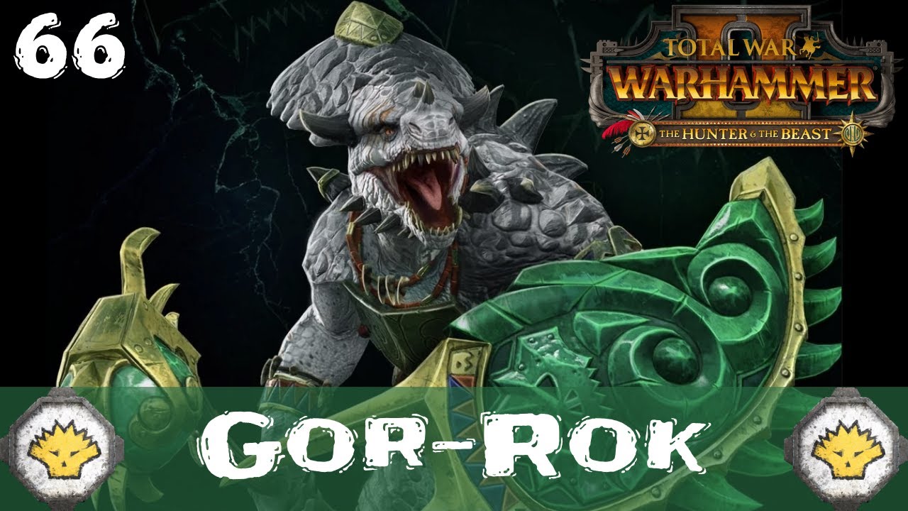 Total War: Warhammer 2 | Gor-Rok Let's Play - Vortex Campaign #66 ...