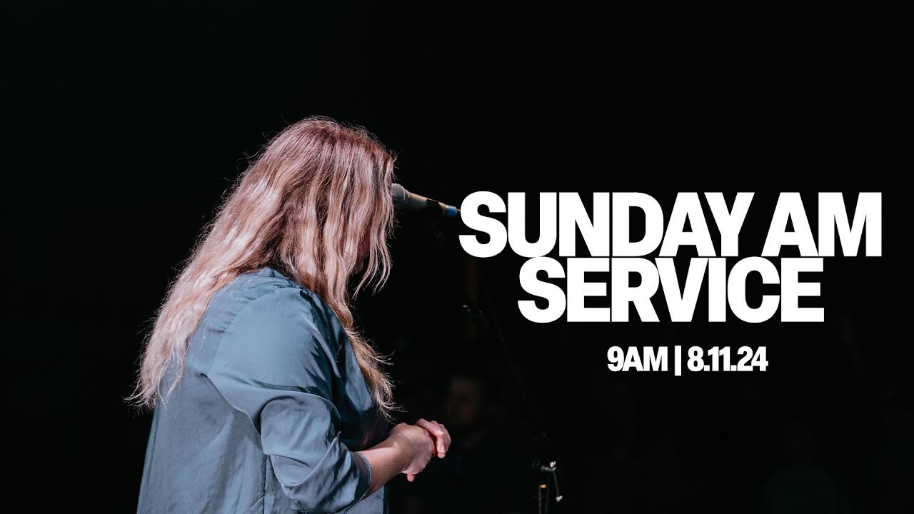 Sunday Morning Service | Gateway Campus 9AM | 8.11.24 - YouTube