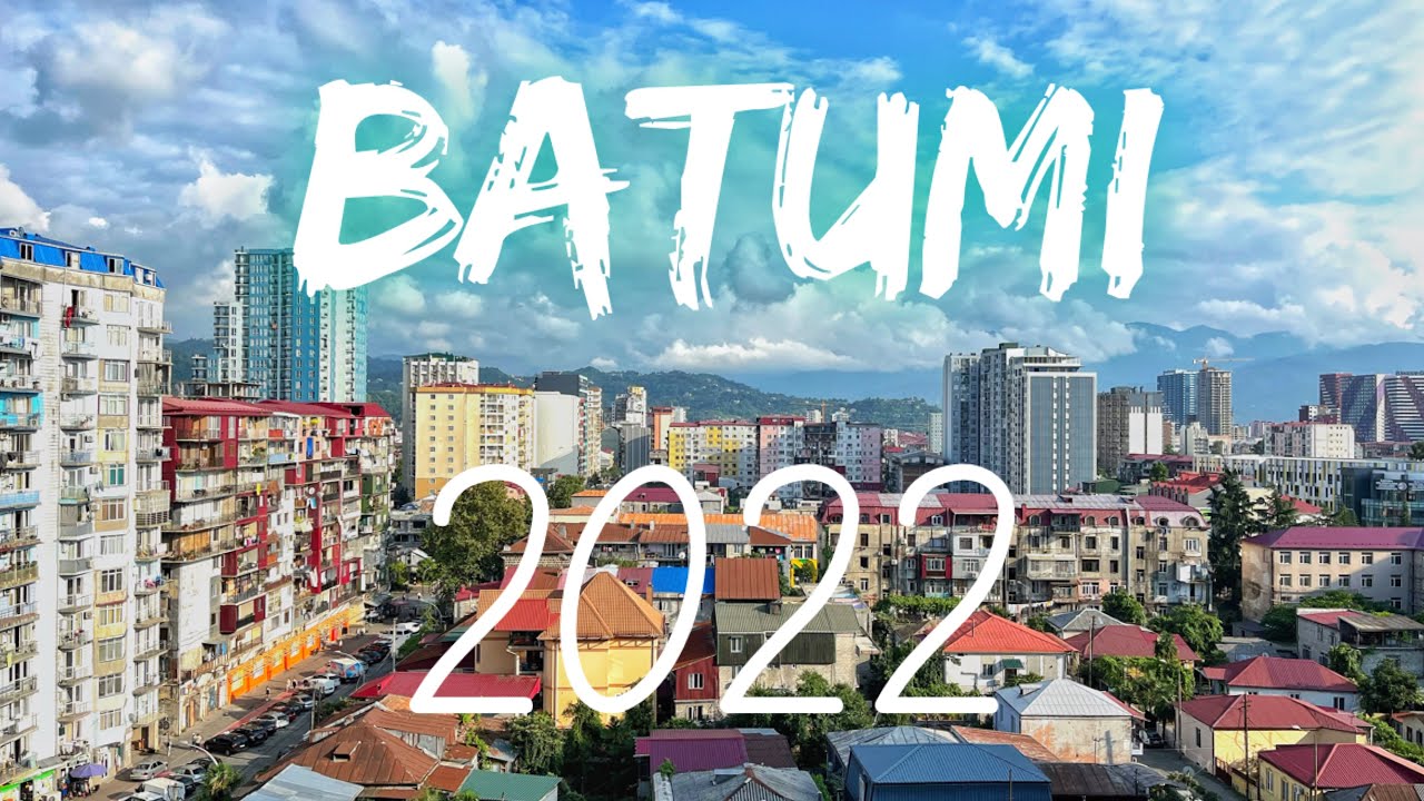 Vacation in Batumi- the city center, Black Sea and New Batumi | August ...