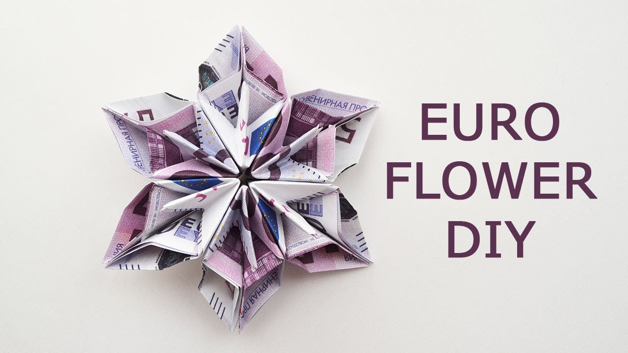 Beautiful Money Euro Flower Origami Tutorial DIY Folded No glue - YouTube