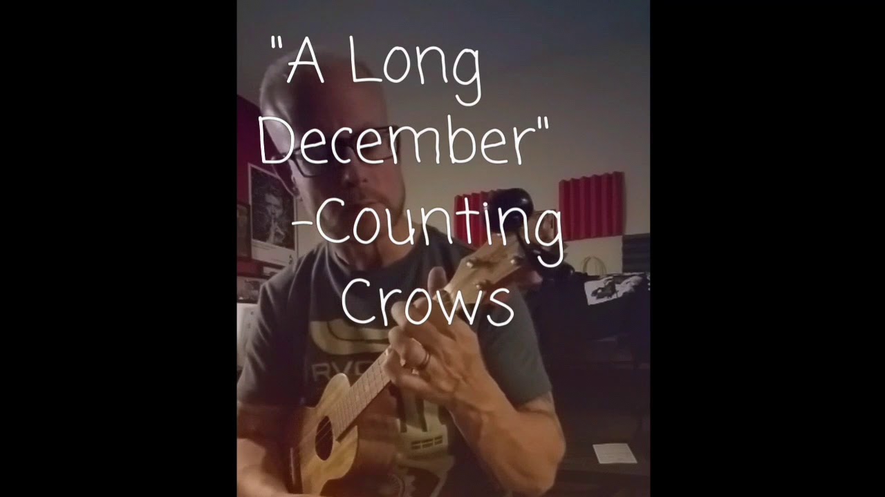 A Long December-Counting Crows-Ukulele-Instrumental - YouTube