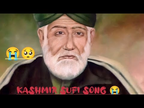 kalam Ahmed sb batwari R.A || kashmiri sufi song 😭 || koshur sufiyan ...