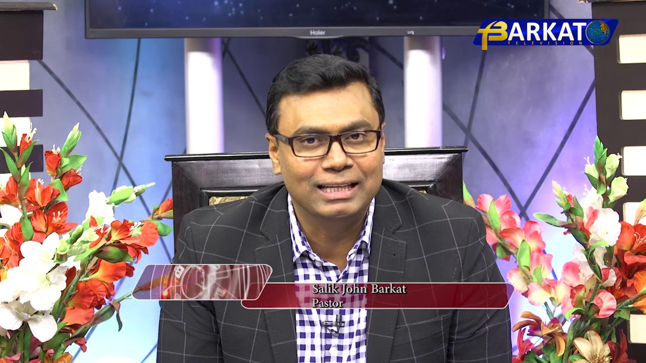 God Is Love With Pastor Salik John Barkat - Episode 05 - Barkat TV ...