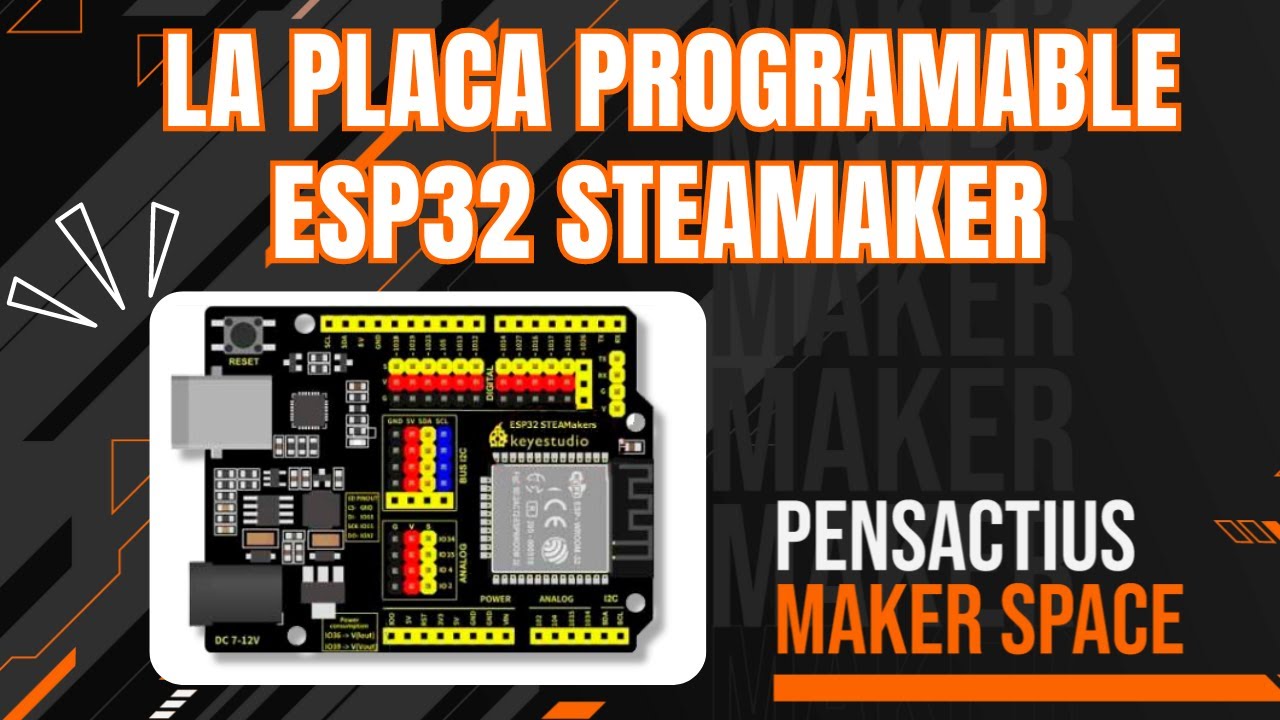 La placa programable ESP32 STEAMaker - YouTube
