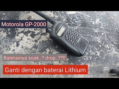 Modifikasi Baterai Motorola GP-2000 dengan lithium ion battery - YouTube