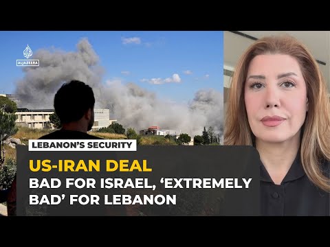 US-Iran deal is ‘extremely bad’ for fragile Lebanon, Lebanese MP warns
