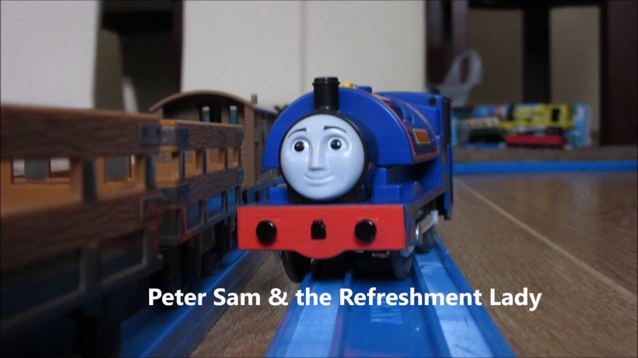TOMY Peter Sam & the Refreshment Lady (2015 remake FULL HD) - YouTube