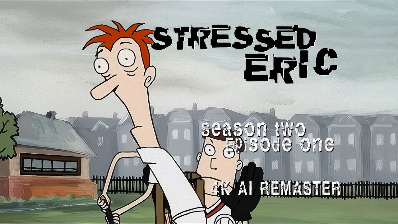 Stressed Eric (1998) - Season 2 Episode 1 - 4K AI Remaster - YouTube