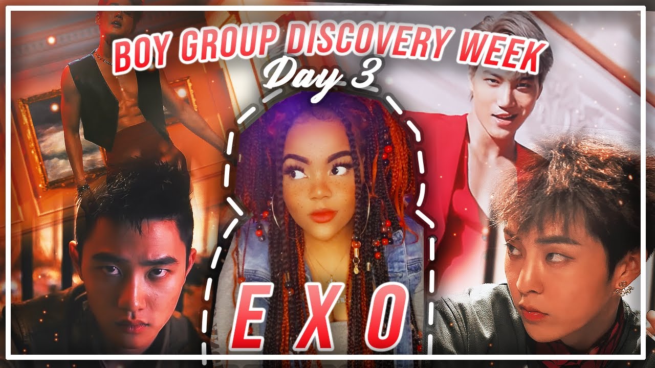 🔎BOY GROUP DISCOVERY WEEK🔍 (DAY 3): EXO - OBSESSION, LOVE SHOT, MONSTER ...