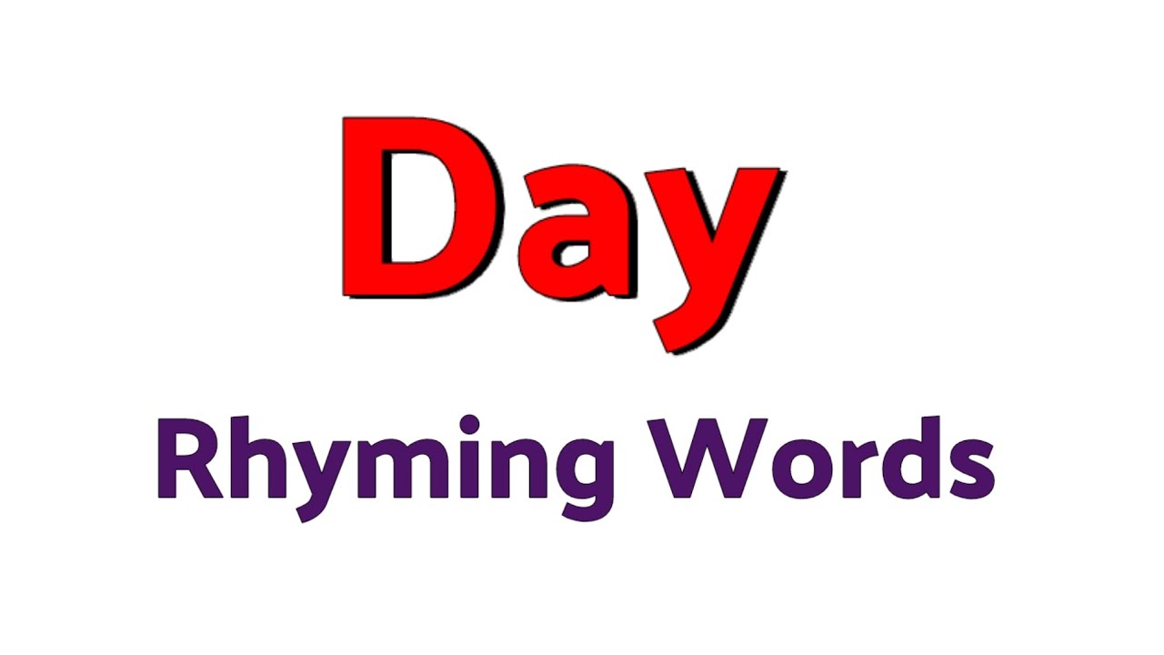 day rhyming words । Rhyming words of day । day ka rhyming word ...