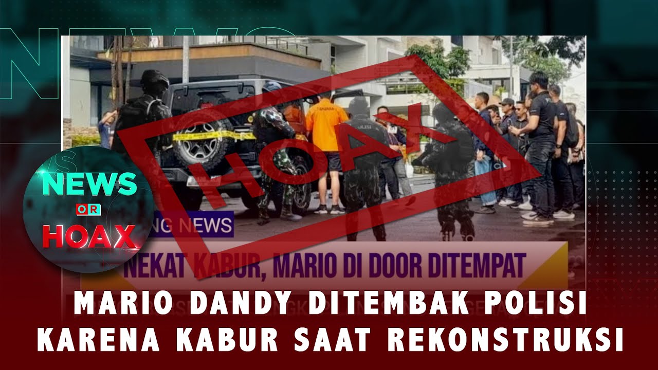 Mario Dandy Ditembak Polisi, Kabur Saat Rekontruksi | NEWS OR HOAX ...
