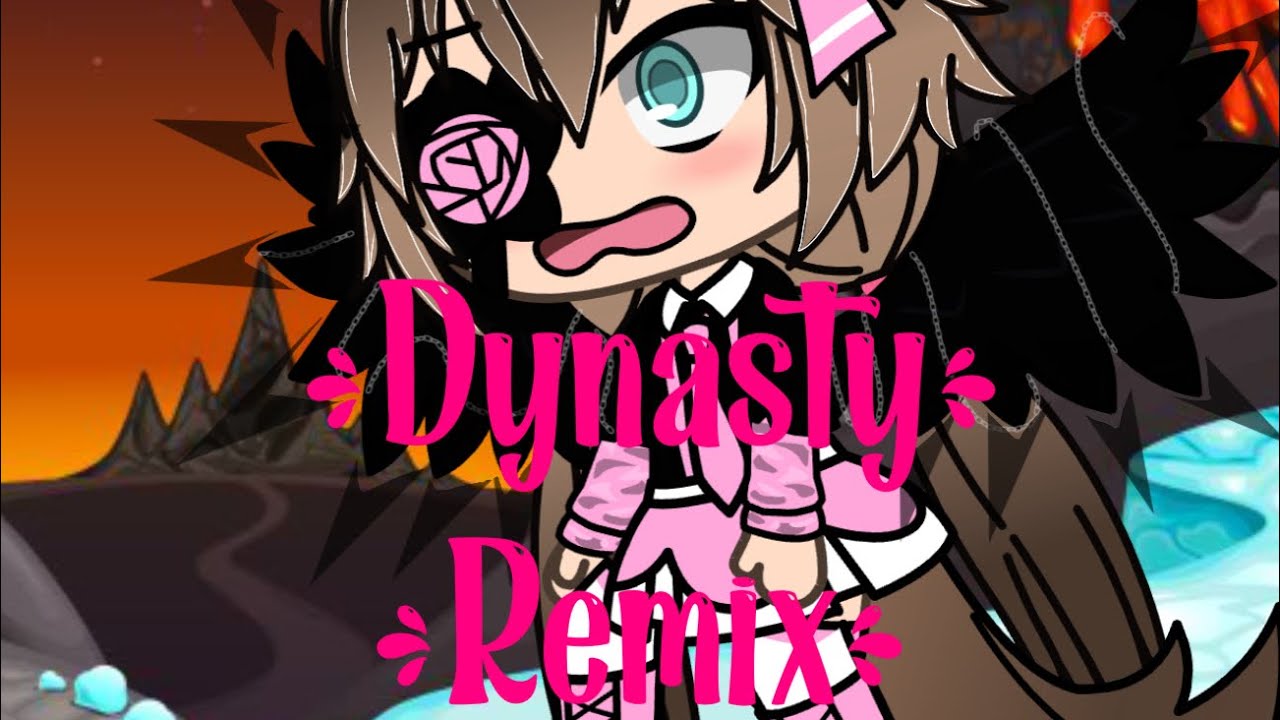 Dynasty // (remix) // GLMV // Gacha Life - YouTube