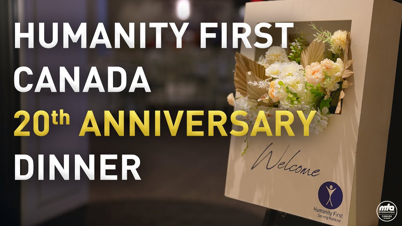 Humanity First 20th Anniversary Dinner held in Canada - YouTube