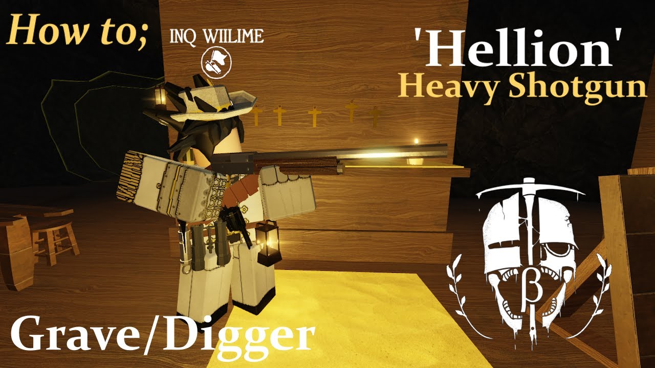 How to get the 'Hellion' Heavy Shotgun Modification // ROBLOX Grave ...