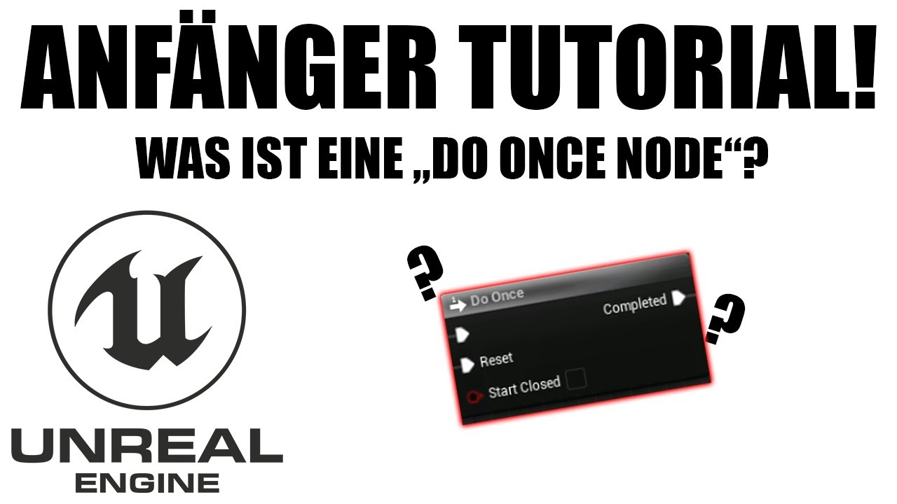 UE5 Anfänger Tutorial Deutsch | Was ist eine "Do Once Node"? - YouTube