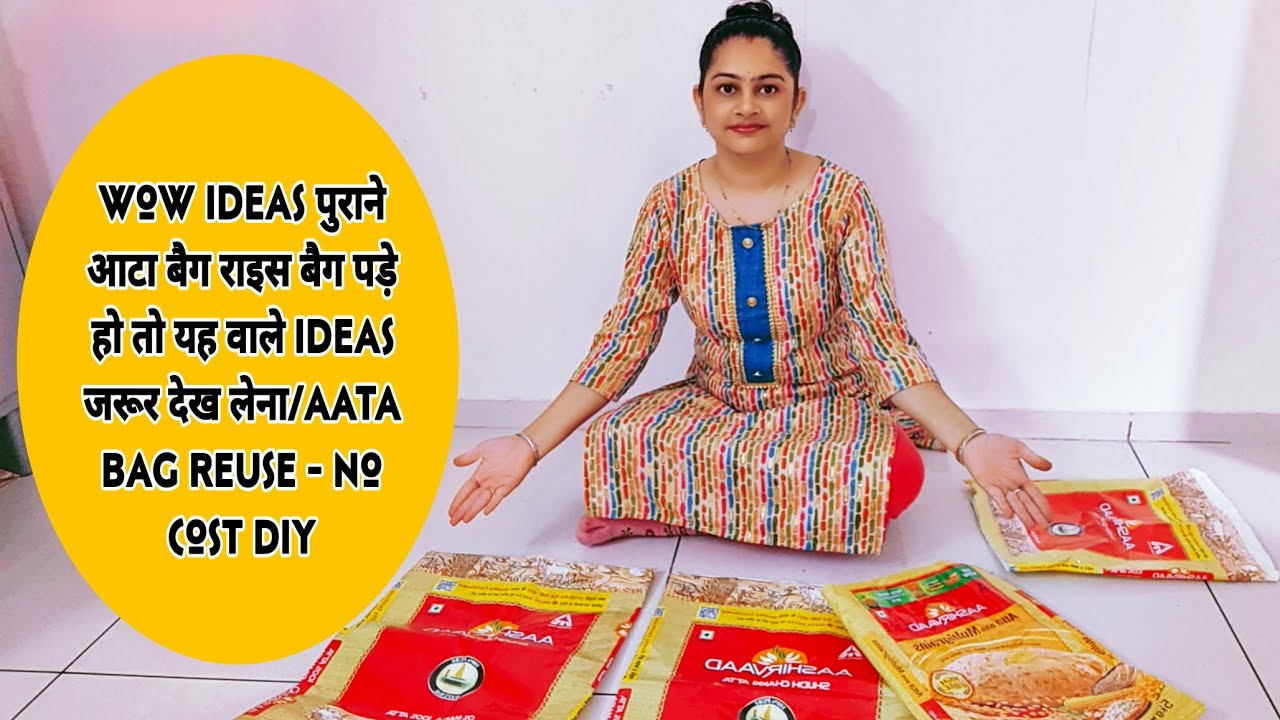 5 WOW ideas - new ट्रिक के यह ideas एकबार जरूर देख लेना-aata bag reuse ...