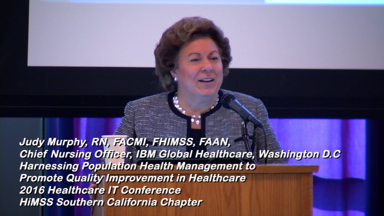 Judy Murphy, RN, FACMI, FHIMSS, FAAN, Chief Nursing Officer, IBM Global ...