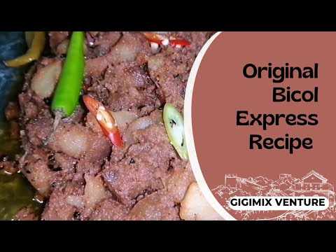 How To Cook Bicol Express | Original Bicol Express Recipe - YouTube