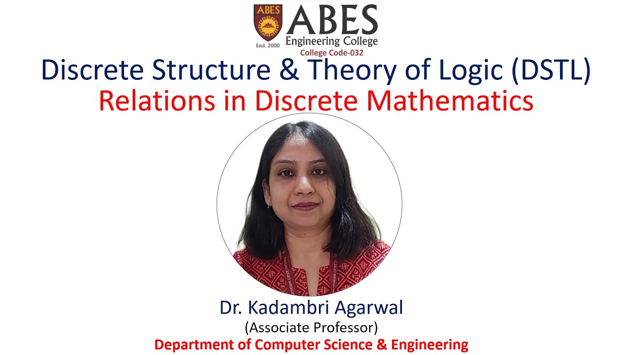 Relations in Discrete Mathematics | DSTL | ABES Engineering College ...