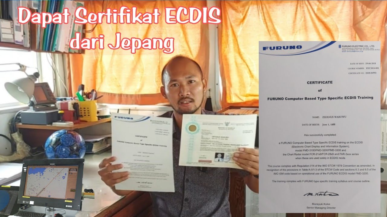Dapat Sertifikat ECDIS FURUNO dari Jepang Type Specific Training ...