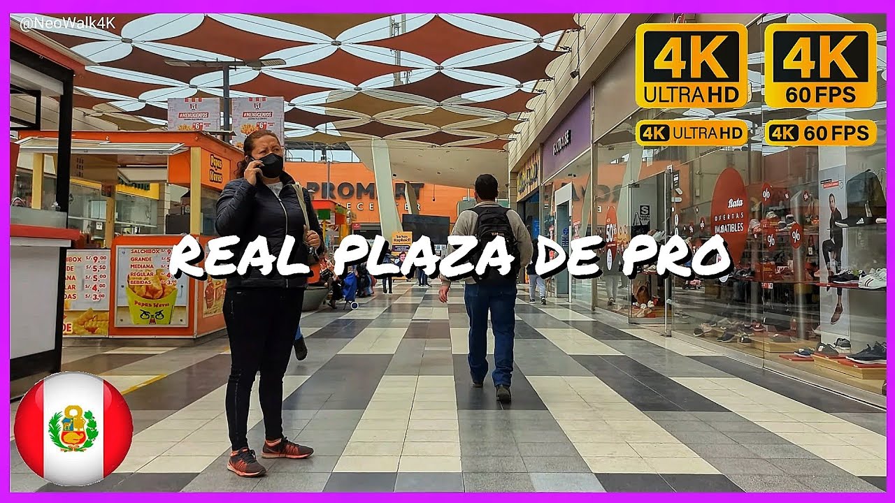 Real Plaza de Pro / Lima 4K HDR / Walk 2022 🇵🇪 - YouTube