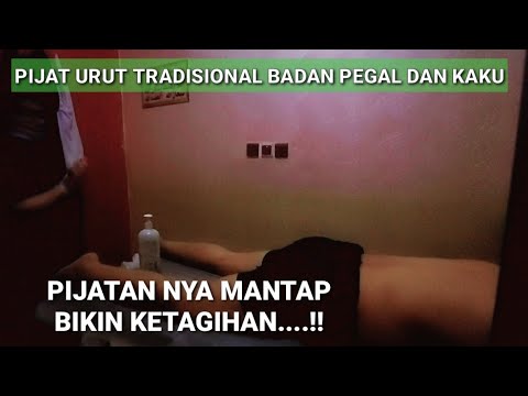 Pijat Urut Tradisional Badan Pegal dan Kaku part2 - YouTube