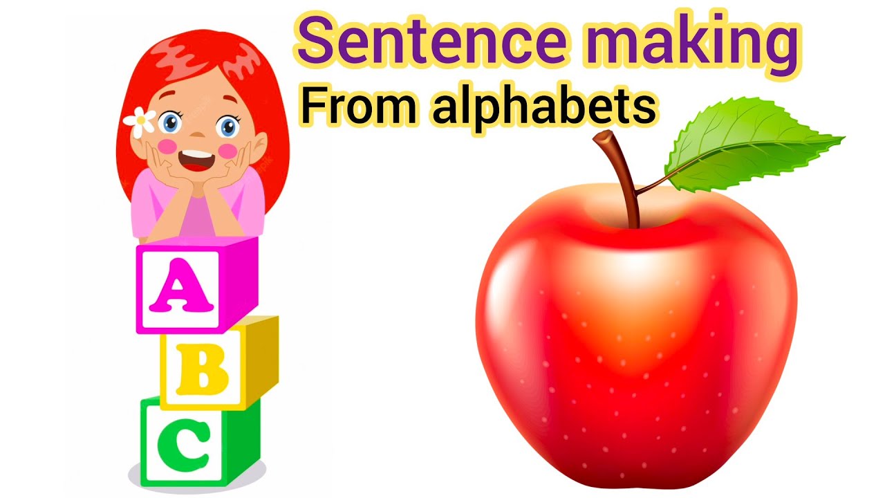 Sentences with A to Z || abcd learning video || Phonics alphabet ...
