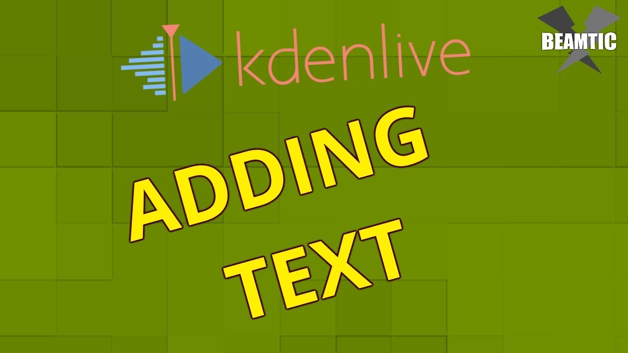Adding Text Title Clips in Kdenlive - YouTube