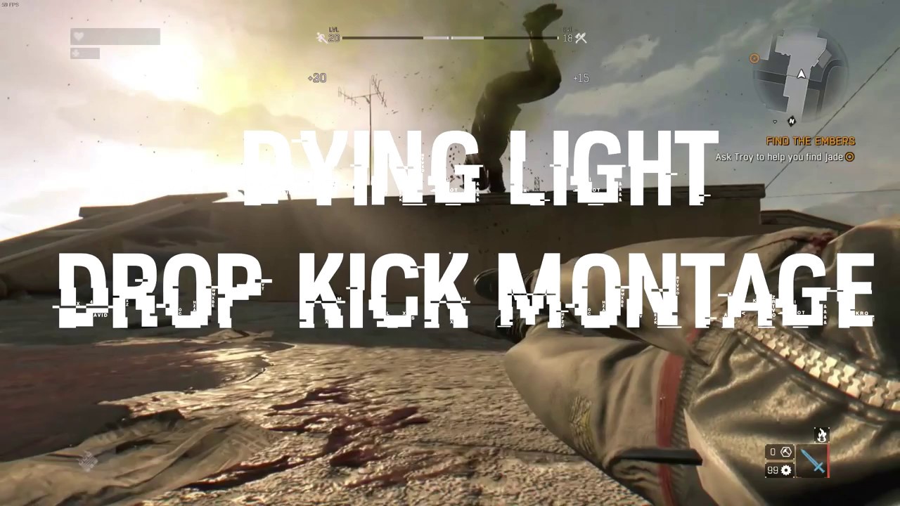 Dying Light: Drop Kick Montage #8 (PC) - YouTube