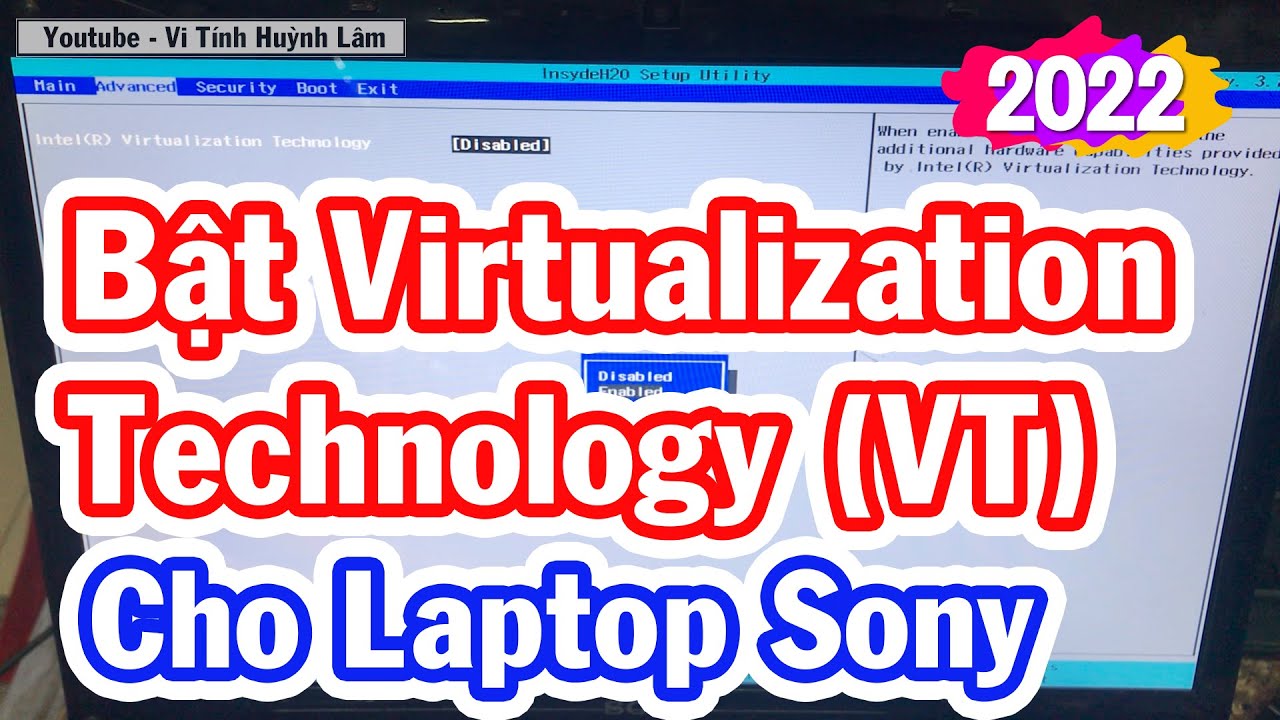 Hướng Dẫn Bật Virtualization Technology (VT) Cho Laptop Sony mới nhất ...