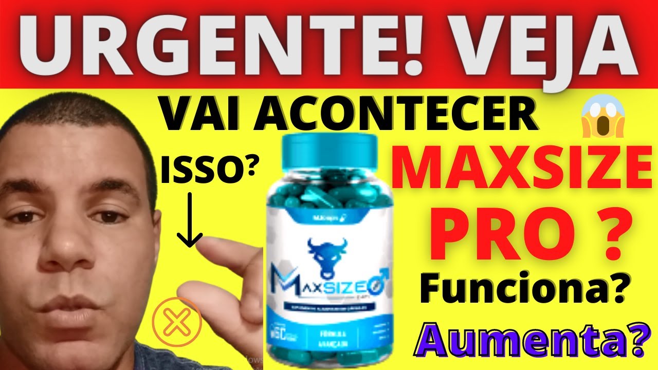 Maxsize pro é bom? Maxsize vale pro a pena? Maxsize pro funciona ...