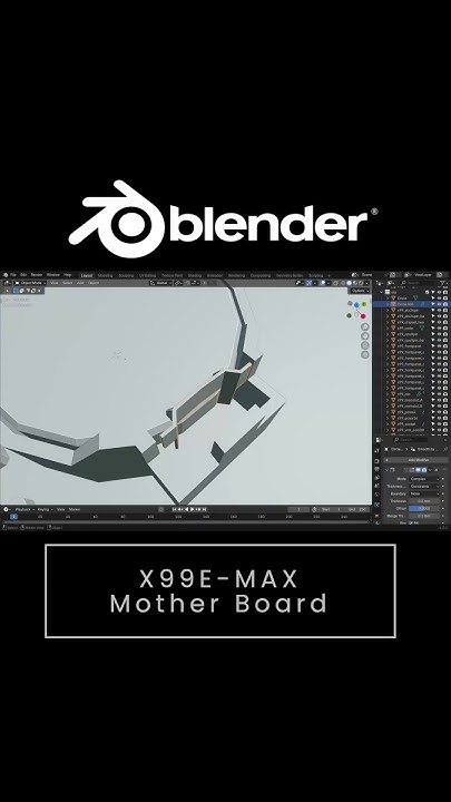 【Blender4.3】3D Making Time Lapse ~X99E-MAX Motherboard~ #blender # ...