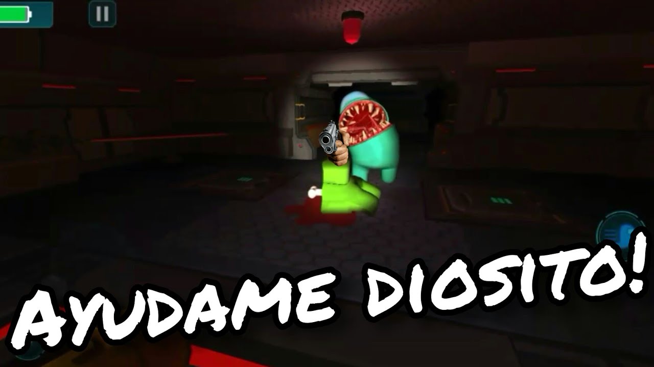 Among us en primera persona android || xTheDimx - YouTube