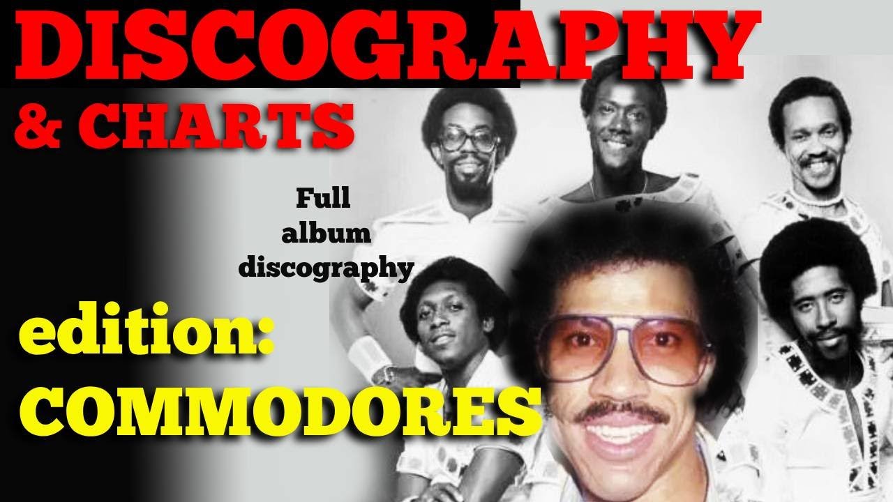 DISCOGRAPHY & CHARTS - (Edition: COMMODORES) - YouTube