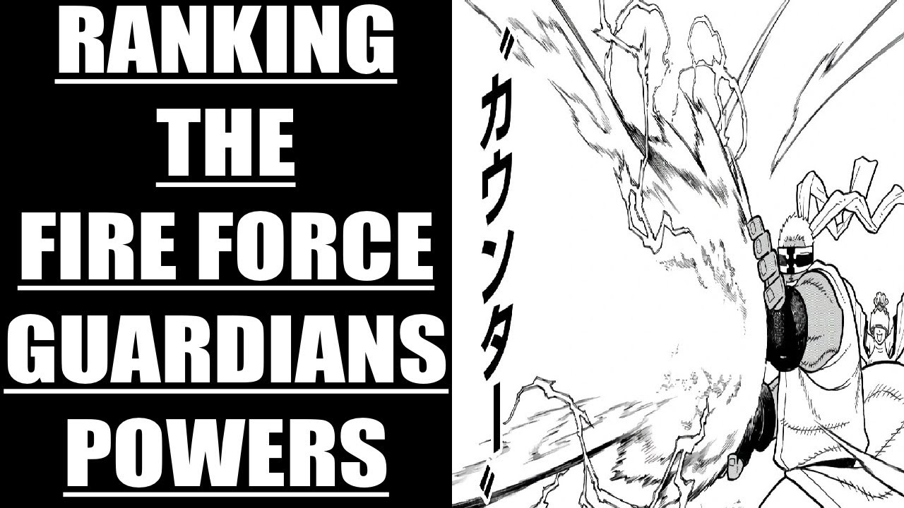 Ranking The Fire Force Guardians' Powers - YouTube