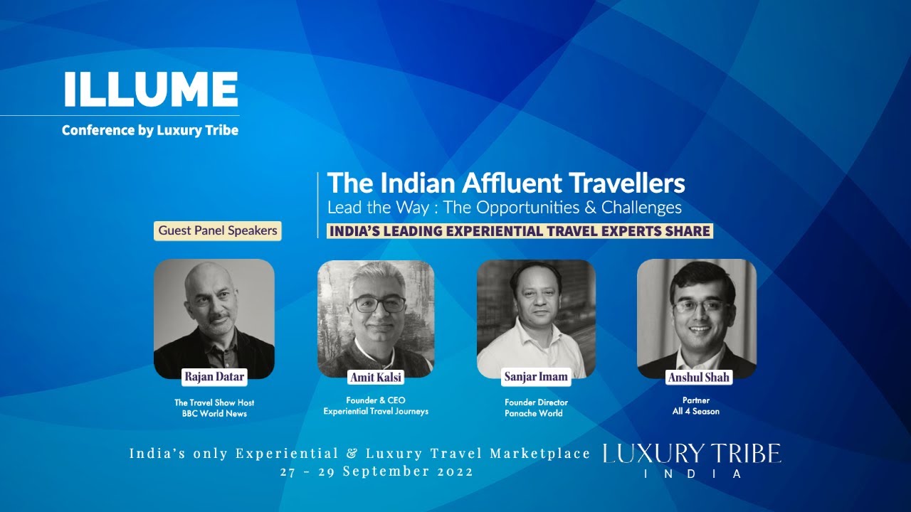 The Indian Affluent Travellers Lead the Way–The Opportunities ...