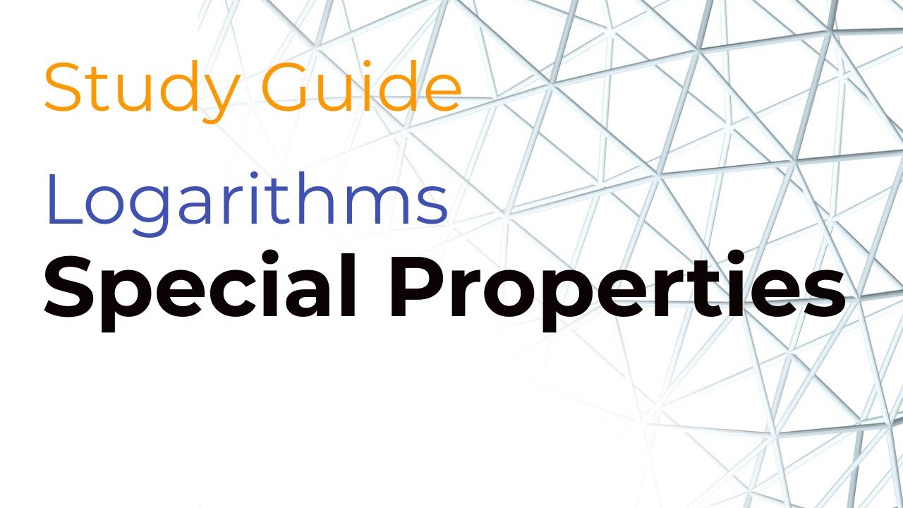 Study Guide - Special Properties of Logarithms - YouTube
