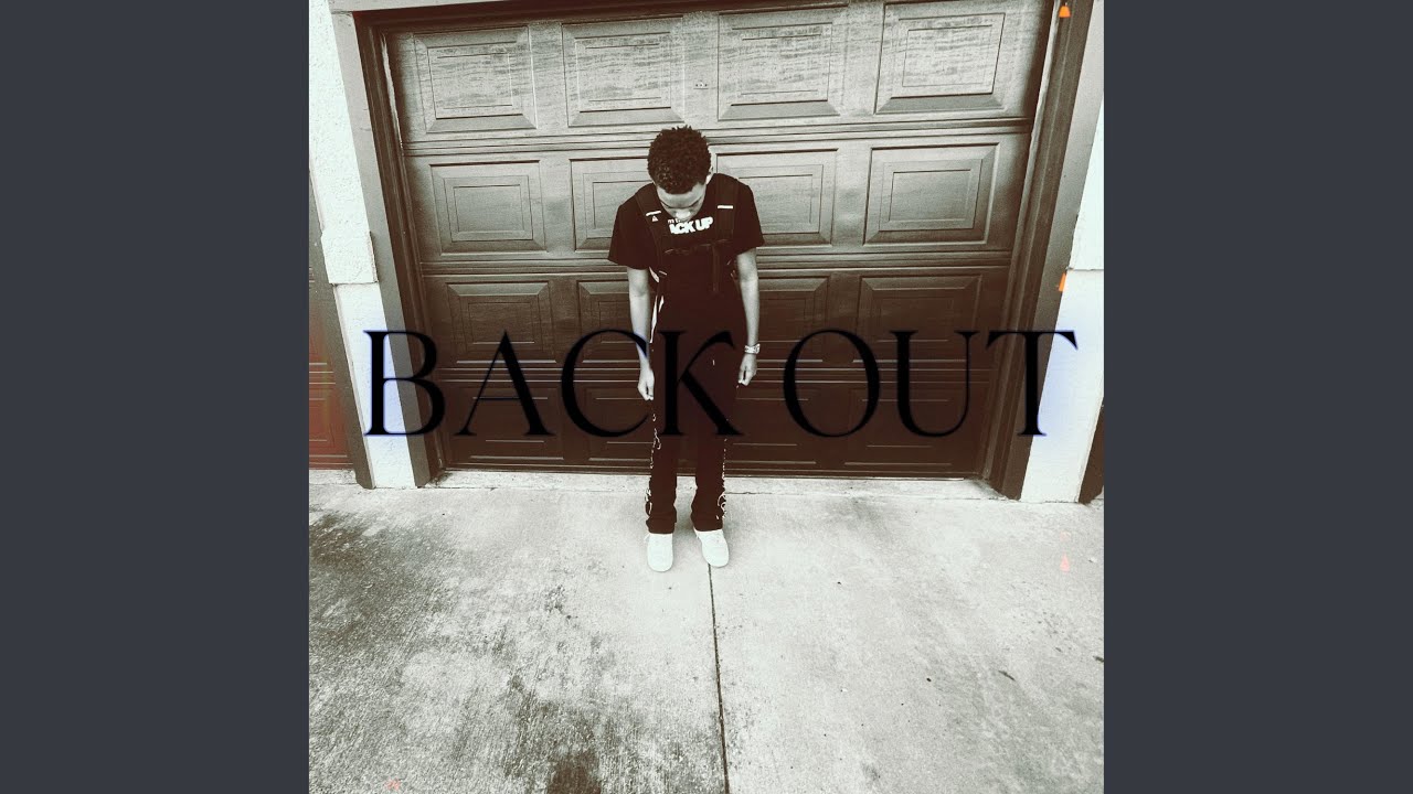 Back Out - YouTube