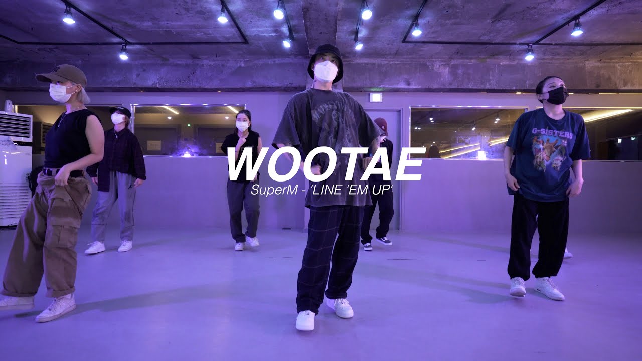 I SuperM - 'LINE 'EM UP' l Wootae l Choreography l Class l PlayTheUrban ...