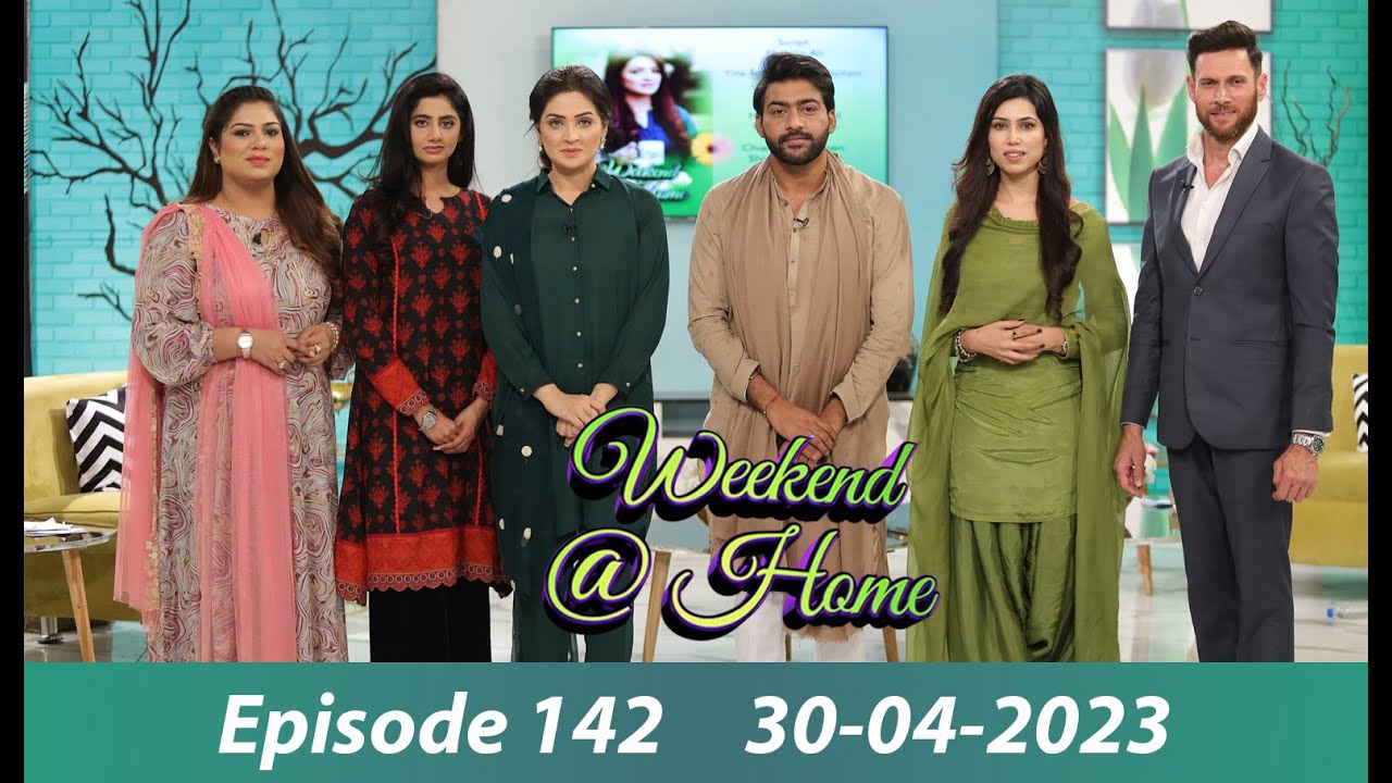 Weekend at Home EP142 30 04 2023 - YouTube