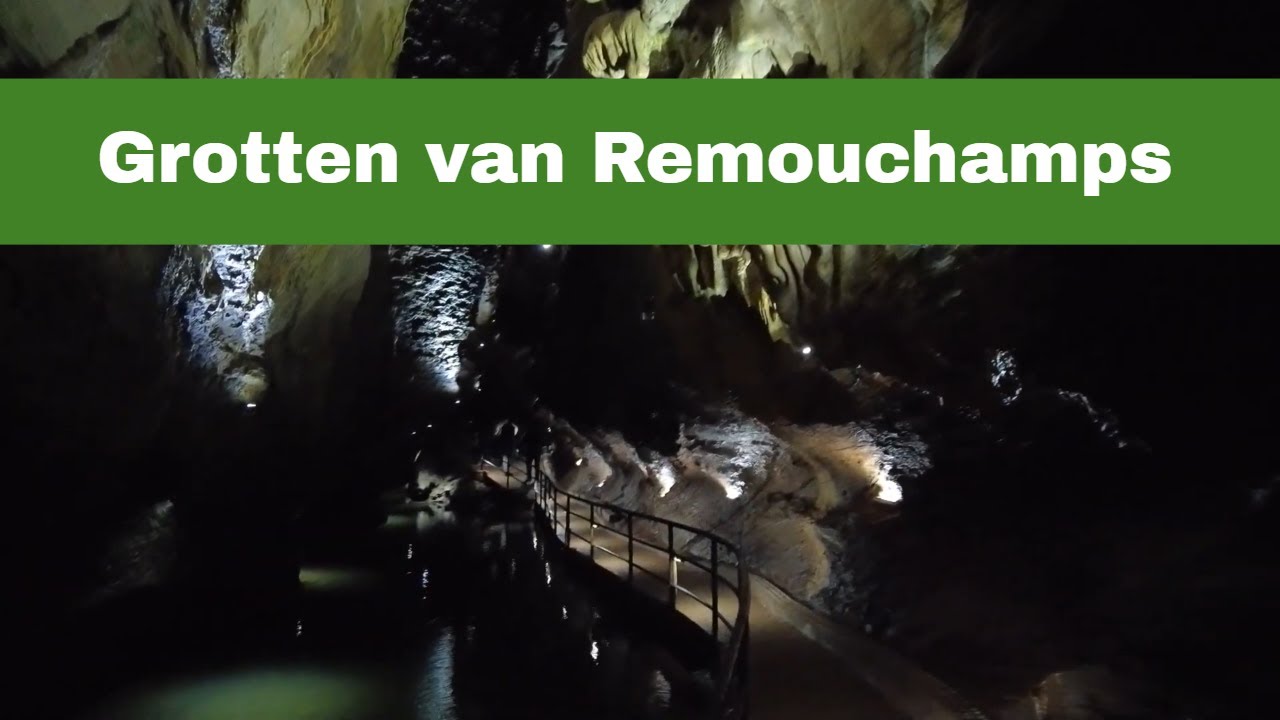 Grotten van Remouchamps - YouTube