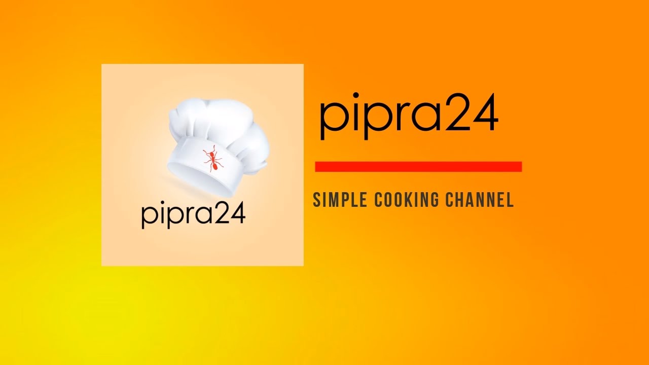 pipra24 - Simple Cooking Channel - YouTube